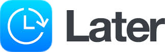 Later App Review – DBAAR\\\’s Online Home for Tech & Marketing Learning ...